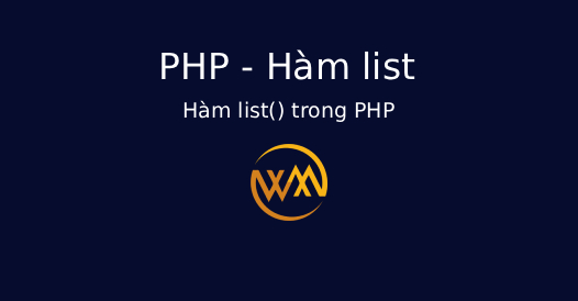 Hàm list() trong PHP