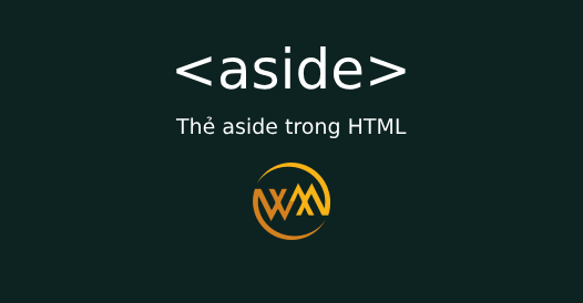 Thẻ aside trong HTML