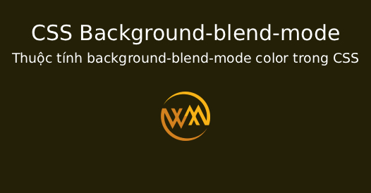 Thuộc tính background-blend-mode color trong CSS