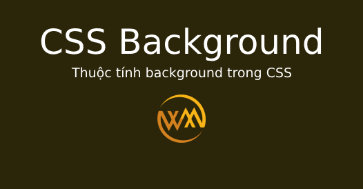 Thuộc tính background trong CSS